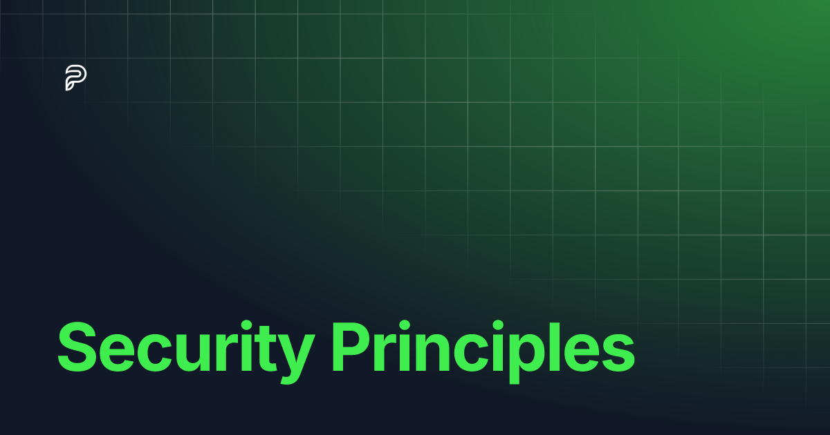 Security Principles | AIPaulLabs Docs